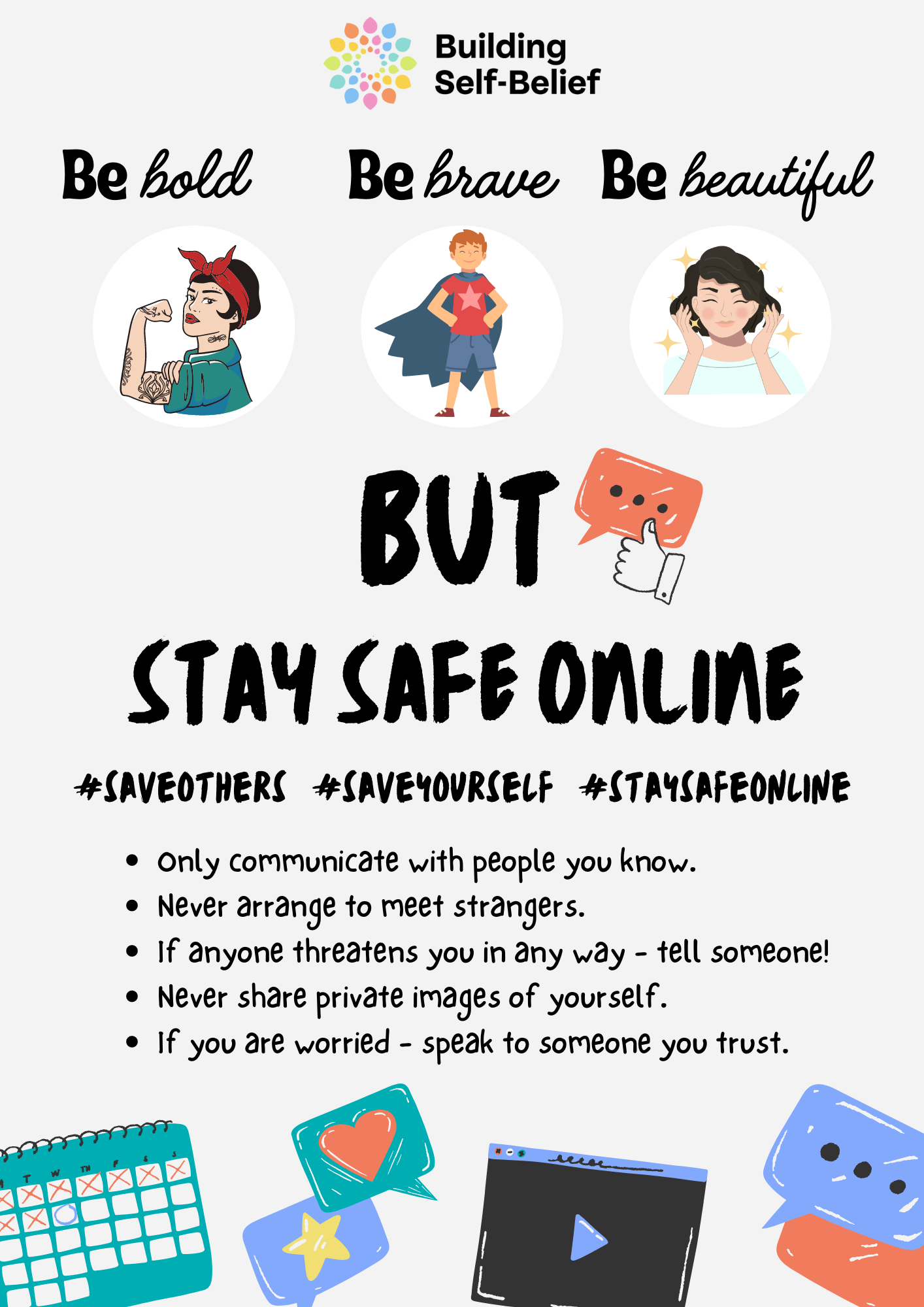 Be Bold, Be Brave, Be Beautiful BUT Stay Safe Online! | Building Self ...